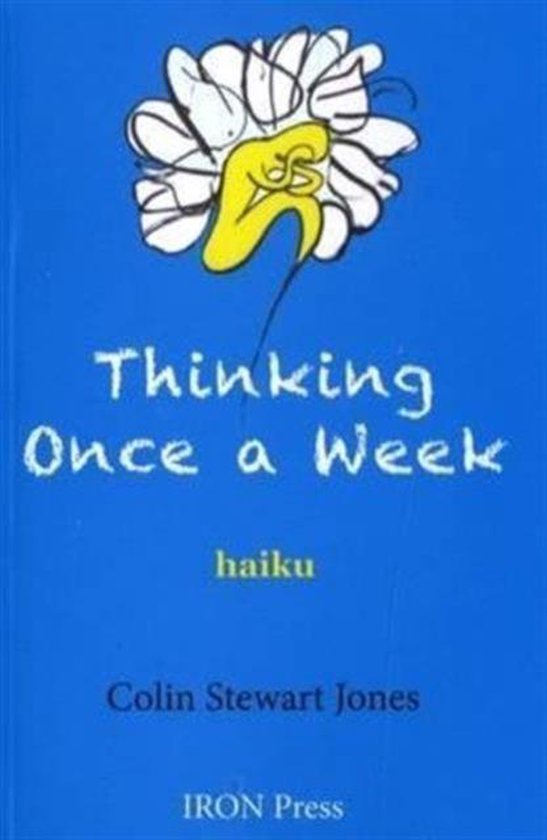 Thinking Once a Week, Colin Stewart Jones | 9780957503229 | Boeken ...