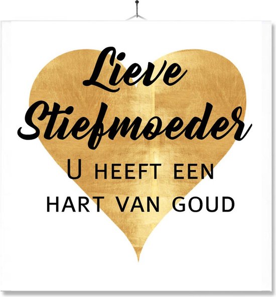 Tegel Met Opdruk Geschenk Kado Lieve Stiefmoeder U Heeft Een Hart Van Goud Bol