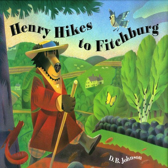 Henry Hikes To Fitchburg, D.B. Johnson | 9780545748964 | Boeken | bol.com