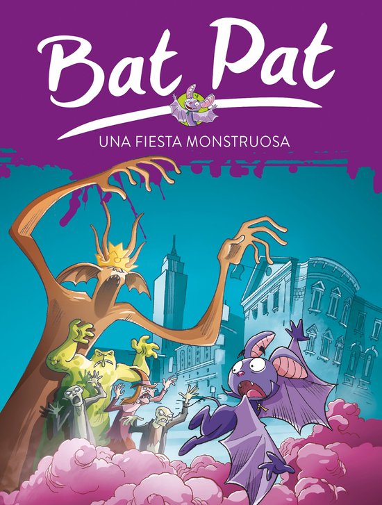 Serie Bat Pat 42 - Una fiesta monstruosa (Serie Bat Pat 42) (ebook ...