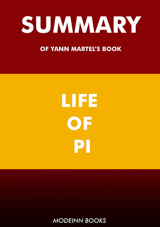 SUMMARY: Of Yann Martel’s Book LIFE OF PI (ebook), MODE INN BOOKS ...
