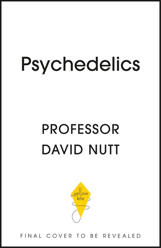 Psychedelics (ebook), Professor David Nutt | 9781529360554 | Boeken ...