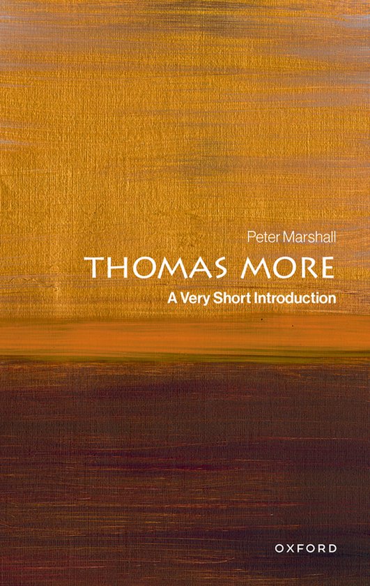 Very Short Introductions- Thomas More, Peter Marshall | 9780192843173 ...