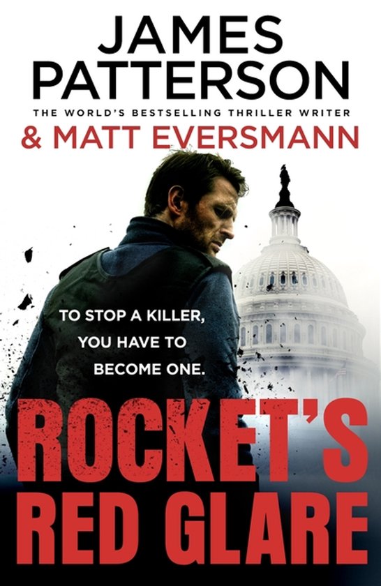Rocket’s Red Glare, James Patterson | 9781529978315 | Boeken | bol