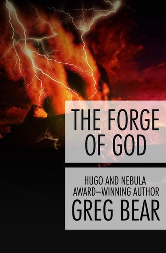 Forge of God - The Forge of God (ebook), Greg Bear | 9781497607200 ...