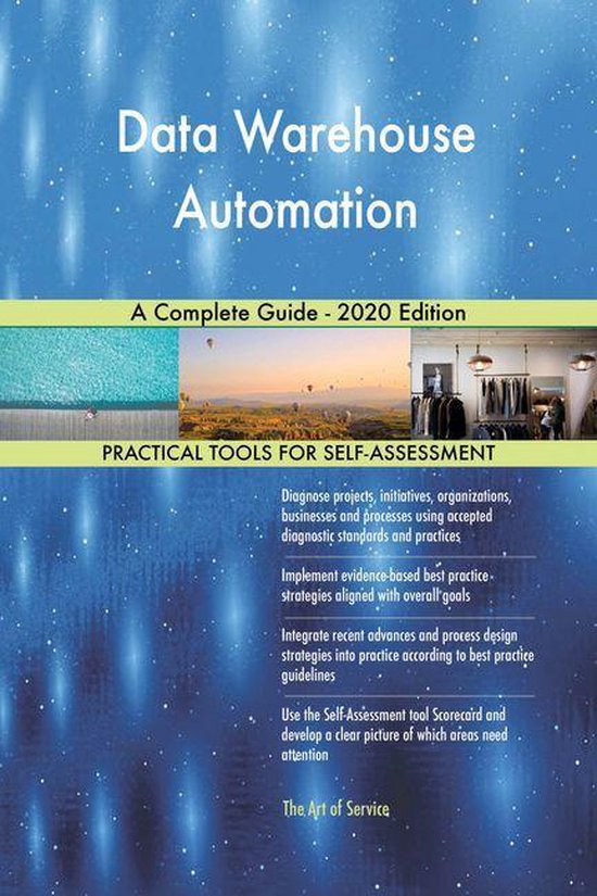 Data Warehouse Automation A Complete Guide - 2020 Edition (ebook ...