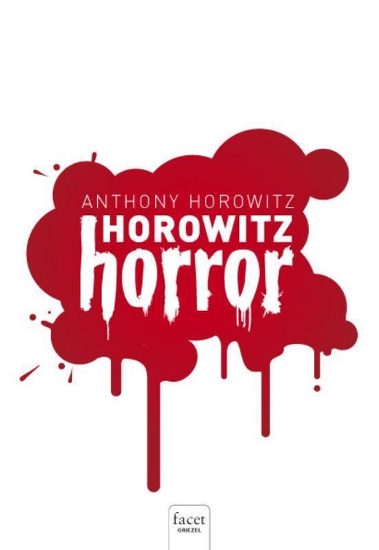 Horowitz horror, Anthony Horowitz | 9789050165396 | Boeken | bol