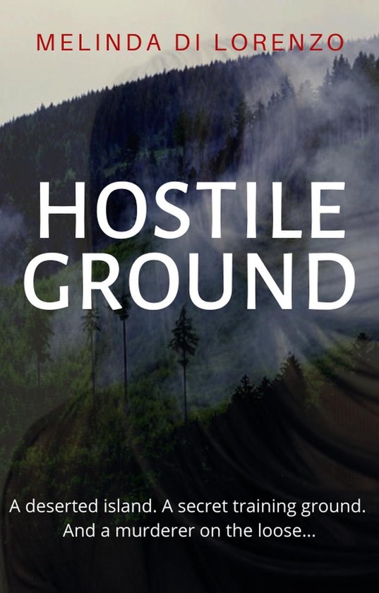 Hostile Ground (ebook), Melinda Di Lorenzo | 9781697403251 | Boeken | bol.com