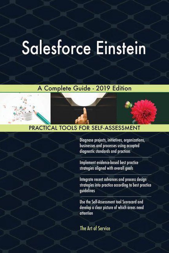 Salesforce Einstein A Complete Guide - 2019 Edition (ebook), Gerardus Blokdyk |... | bol.