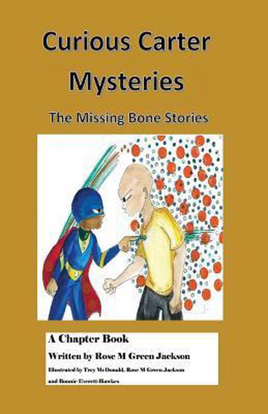 Curious Carter Mysteries - the Missing Bone Stories - English Version ...