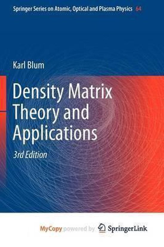 Density Matrix Theory and Applications | 9783642205620 | Boeken | bol.com