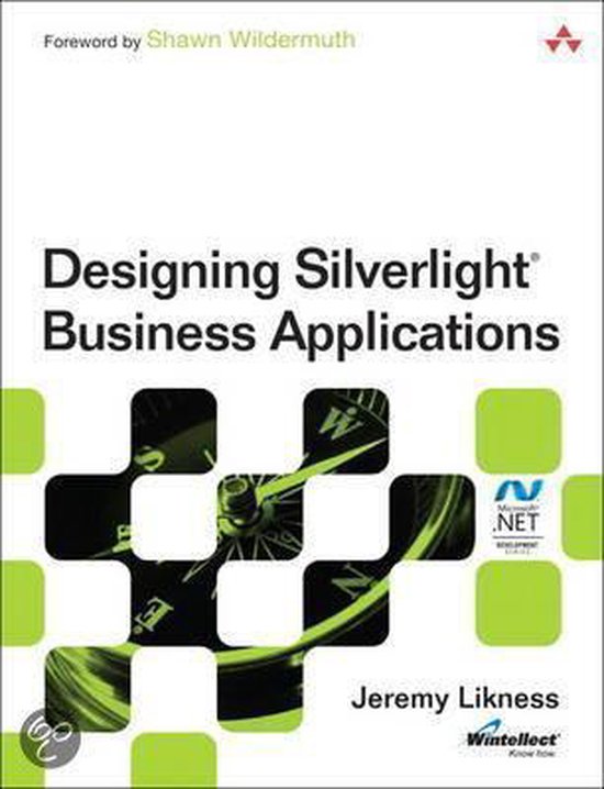 Designing Silverlight Business Applications | 9780321810410 | Jeremy Likness | Boeken | bol.com