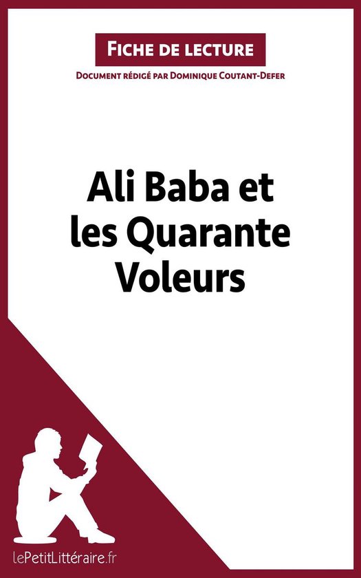 Fiche de lecture - Ali Baba et les Quarante Voleurs (Fiche de lecture ...