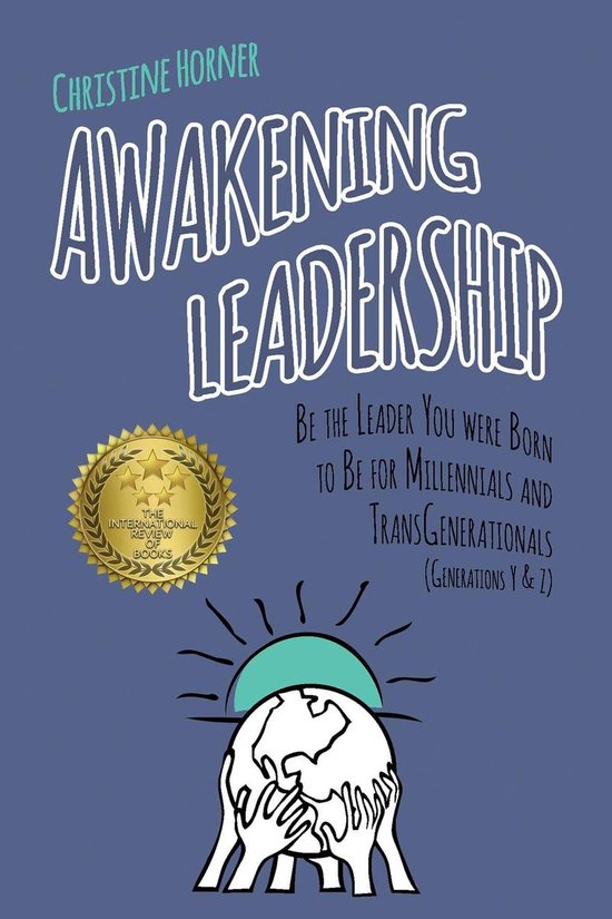 Awakening Leadership Ebook Christine Horner 9781941351222 Boeken
