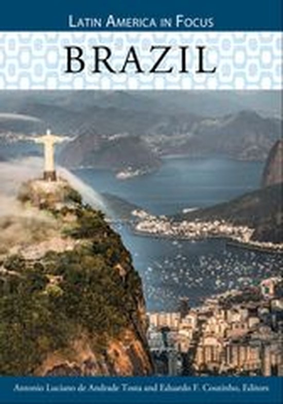 Nations in Focus - Brazil (ebook), Antonio Luciano de Andrade Tosta ...