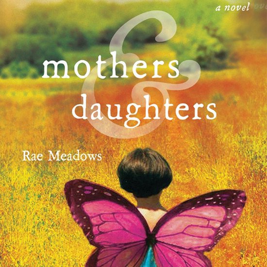Mothers and Daughters, Rae Meadows | 9781427212627 | Boeken | bol.com