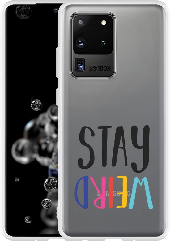 Samsung Galaxy S20 Ultra Hoesje Stay Weird - Designed by Cazy | bol.com