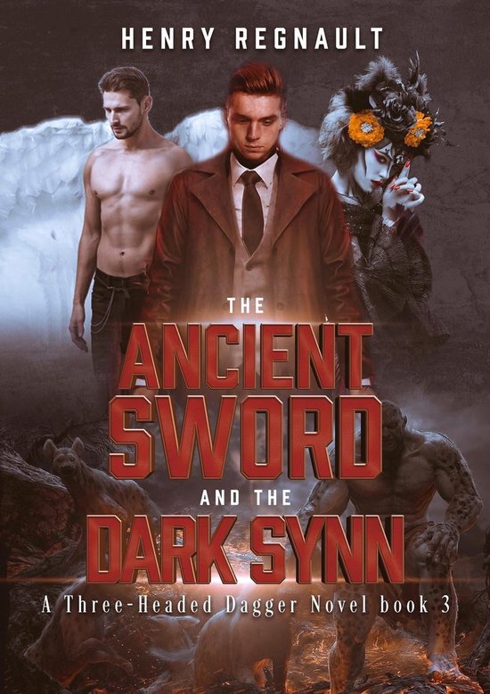 The Three-Headed Dagger Series 3 - The Ancient Sword And The Dark Synn ...