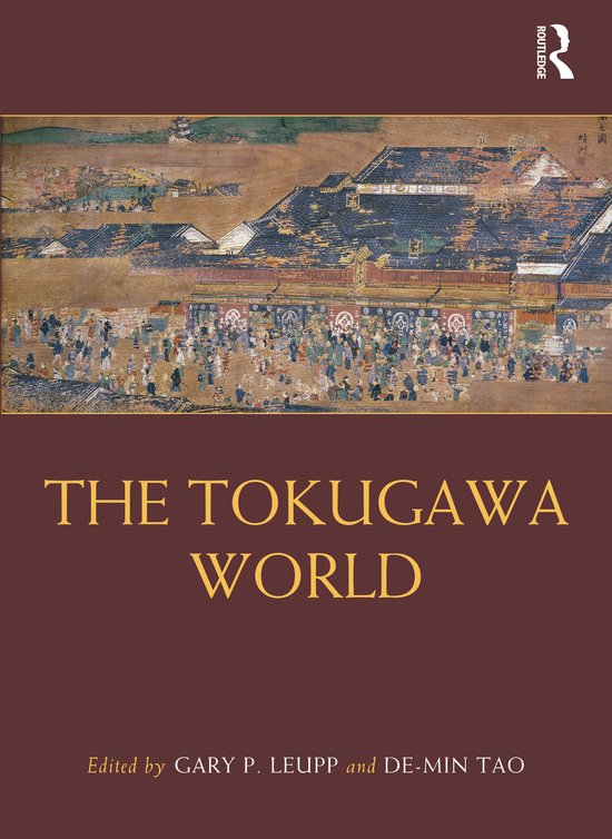 Routledge Worlds-The Tokugawa World | 9781032057231 | Boeken | bol