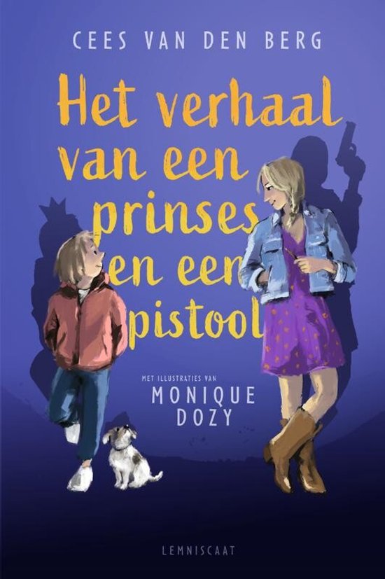 Het verhaal van een prinses en een pistool, Cees van den Berg | 9789047716815 | Boeken | bol