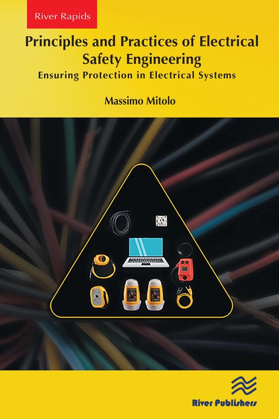 Principles and Practices of Electrical Safety Engineering ...