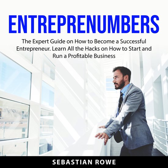Entreprenumbers, Sebastian Rowe | 9798823420853 | Boeken | bol