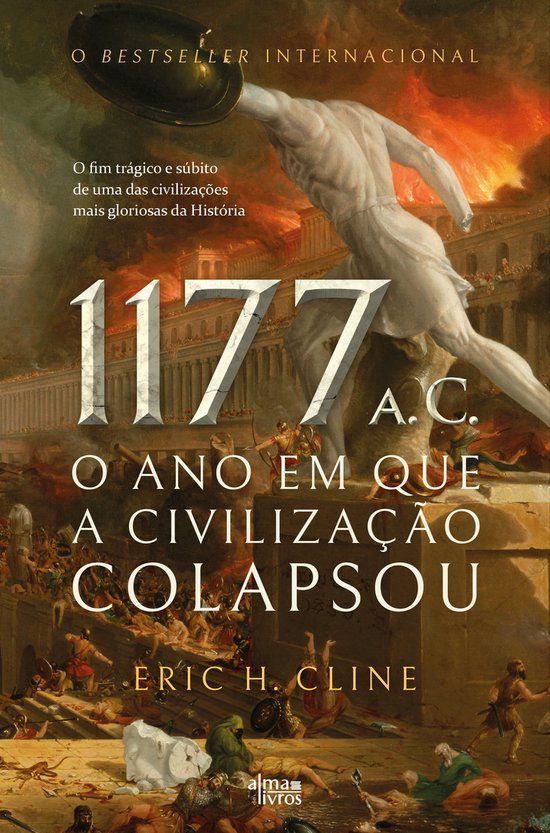 1177 - O Ano em que a Civilização Colapsou (ebook), Eric Cline ...