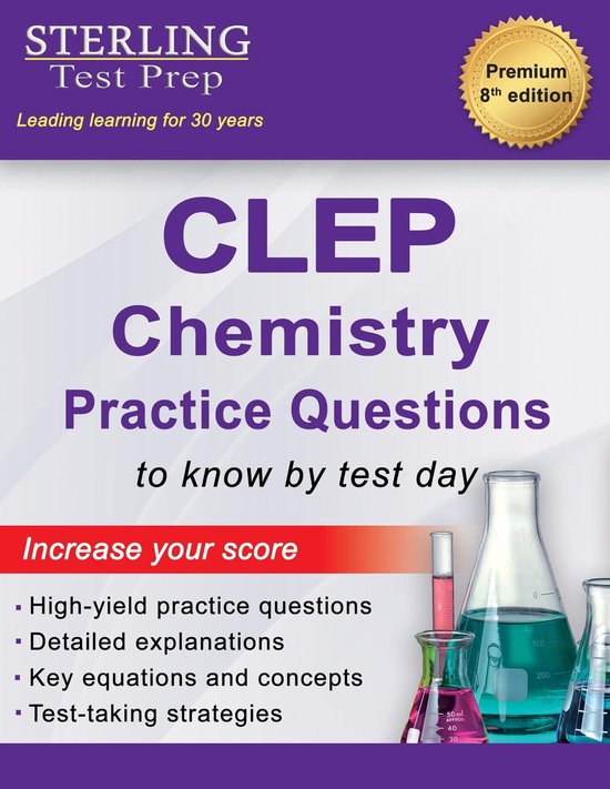 CLEP Chemistry Practice Questions (ebook), Sterling Test Prep ...