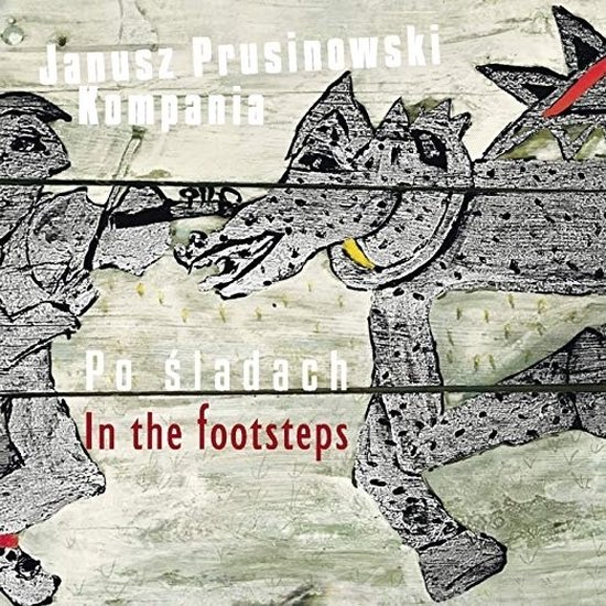 Janusz Prusinowski Trio - Po Sladach - In The Footsteps (CD), Janusz ...
