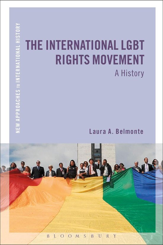 New Approaches to International History - The International LGBT Rights ...