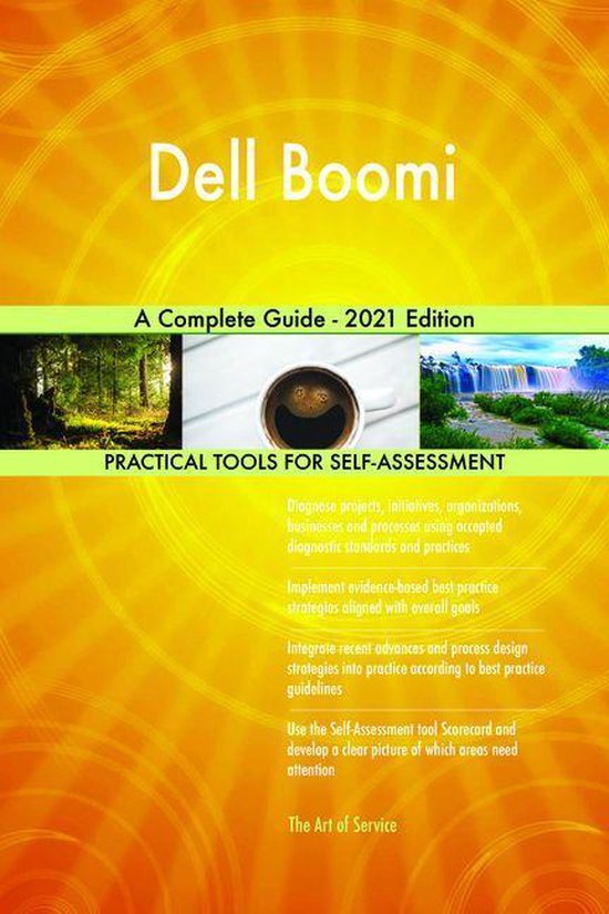 Dell Boomi A Complete Guide - 2021 Edition (ebook), Gerardus Blokdyk | 9781867472339 |... | bol