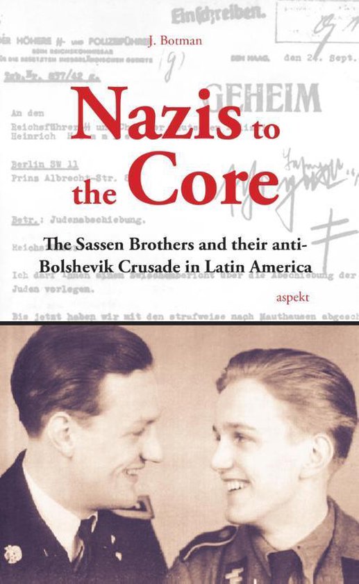 Nazis to the Core | 9789461538239 | Jochem Botman | Boeken | bol.com