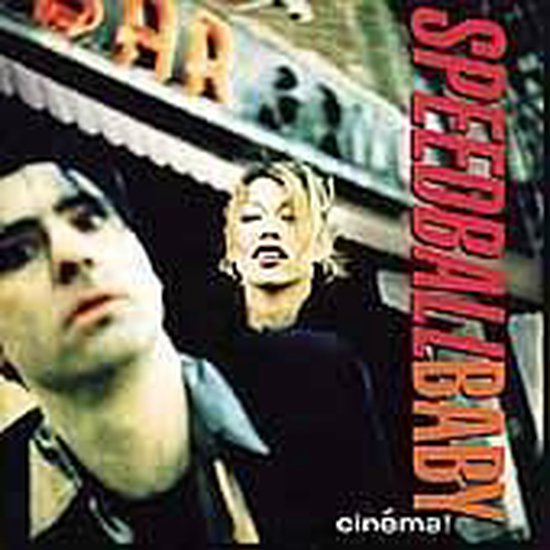 Cinéma!, Speedball Baby | CD (album) | Muziek | bol
