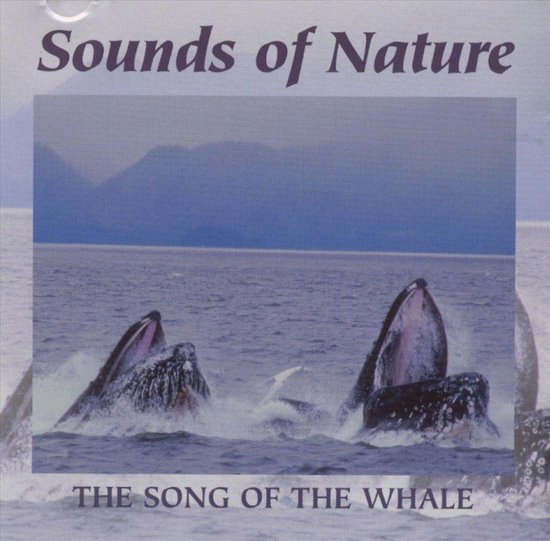 Sounds of Nature: The Song of the Whale, various artists | CD (album ...