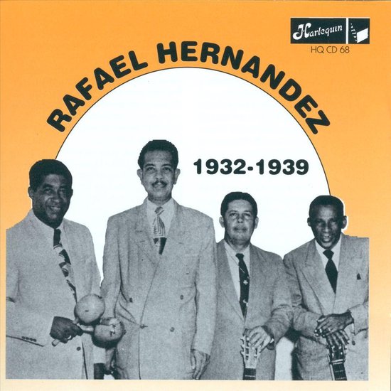 Rafael Hernandez 1932-39, Rafael Hernandez | CD (album) | Muziek | bol