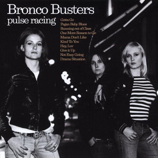 Bronco Busters - Pulse Racing (CD), Bronco Busters | CD (album ...