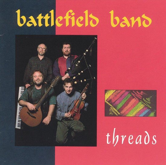 The Battlefield Band - Threads (CD), The Battlefield Band | CD (album ...