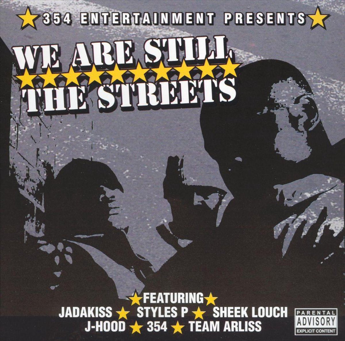 354 Entertainment Presents We Are Still The Streets: D-Block, Various ...