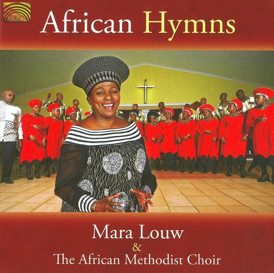 African Hymns, Mara Louw & the African Methodist Choir | CD (album ...