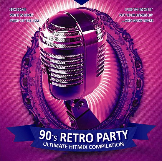 90s Retro Party, various artists | CD (album) | Muziek | bol.com