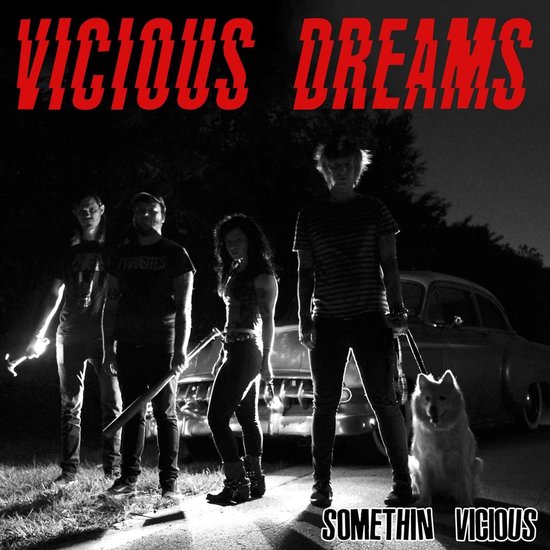 Vicious Dreams - Somethin' Vicious (7" Vinyl Single), Vicious Dreams ...