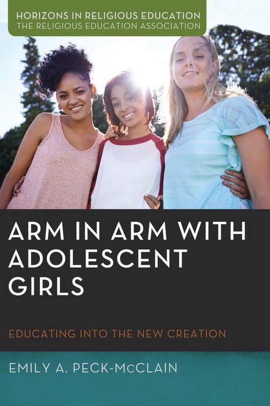 Horizons in Religious Education - Arm in Arm with Adolescent Girls ...
