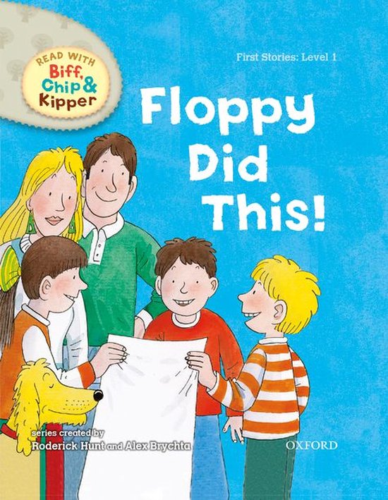 Read with Biff, Chip and Kipper First Stories: Level 1: Floppy Did This ...