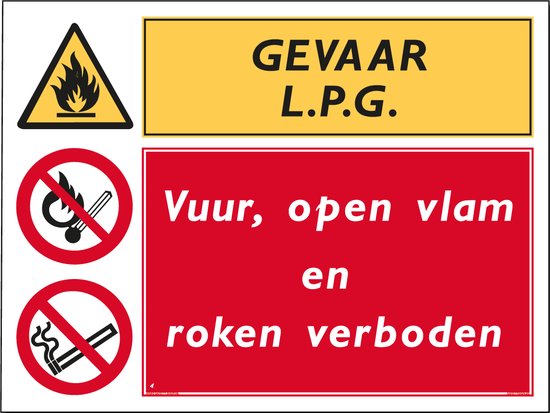 Gevaar L.P.G. Vuur, open vlam en roken verboden bord - Bord 300 x 400 ...