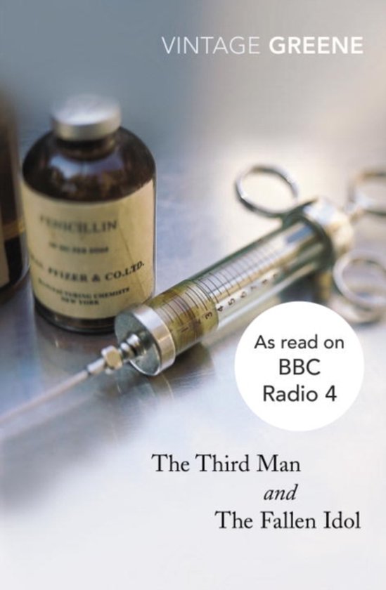 The Third Man and The Fallen Idol, Graham Greene | 9780099286233 ...
