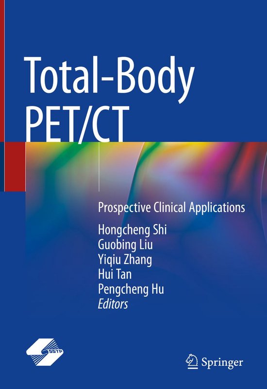 Total-Body PET/CT (ebook) | 9789819750658 | Boeken | bol