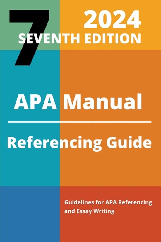 APA Manual 7th Edition 2024 Referencing Guide, Kelly Pearson ...