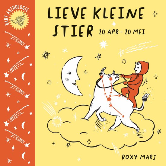 Baby astrologie - Lieve kleine stier, Roxy Marj | 9789492986900 ...