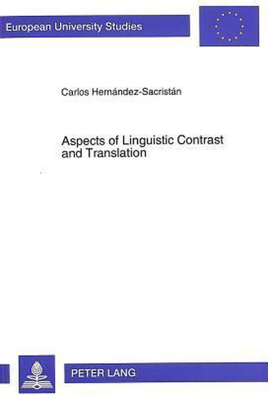 Aspects of Linguistic Contrast and Translation | 9783631484067 | Carlos ...