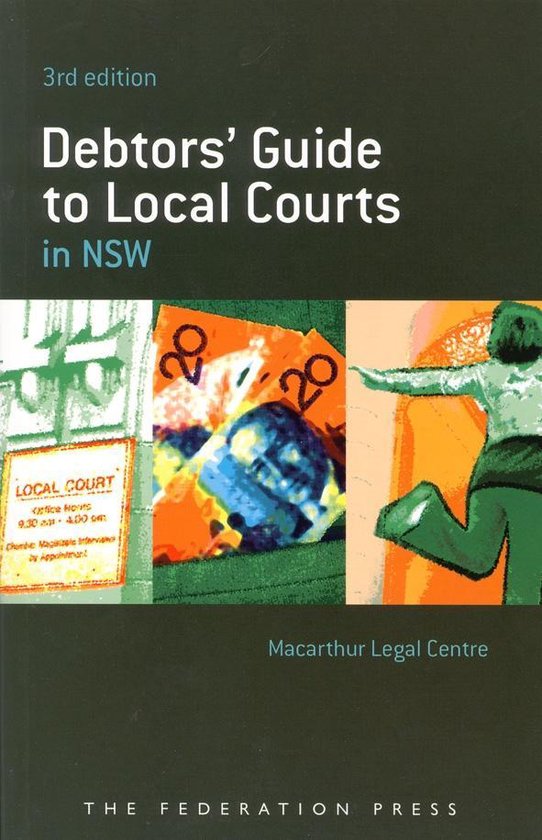 Debtors' Guide to Local Courts | 9781862875173 | Macarthur Legal Centre ...